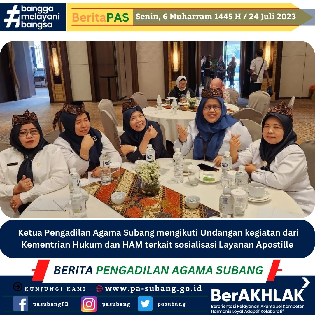 Ketua Pengadilan Agama Subang mengikuti Undangan kegiatan dari Kementrian Hukum dan HAM Republik ...