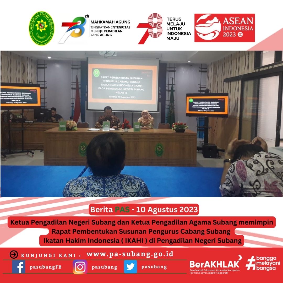 Ketua Pengadilan Negeri Subang dan Ketua Pengadilan Agama Subang memimpin Rapat Pembentukan ...