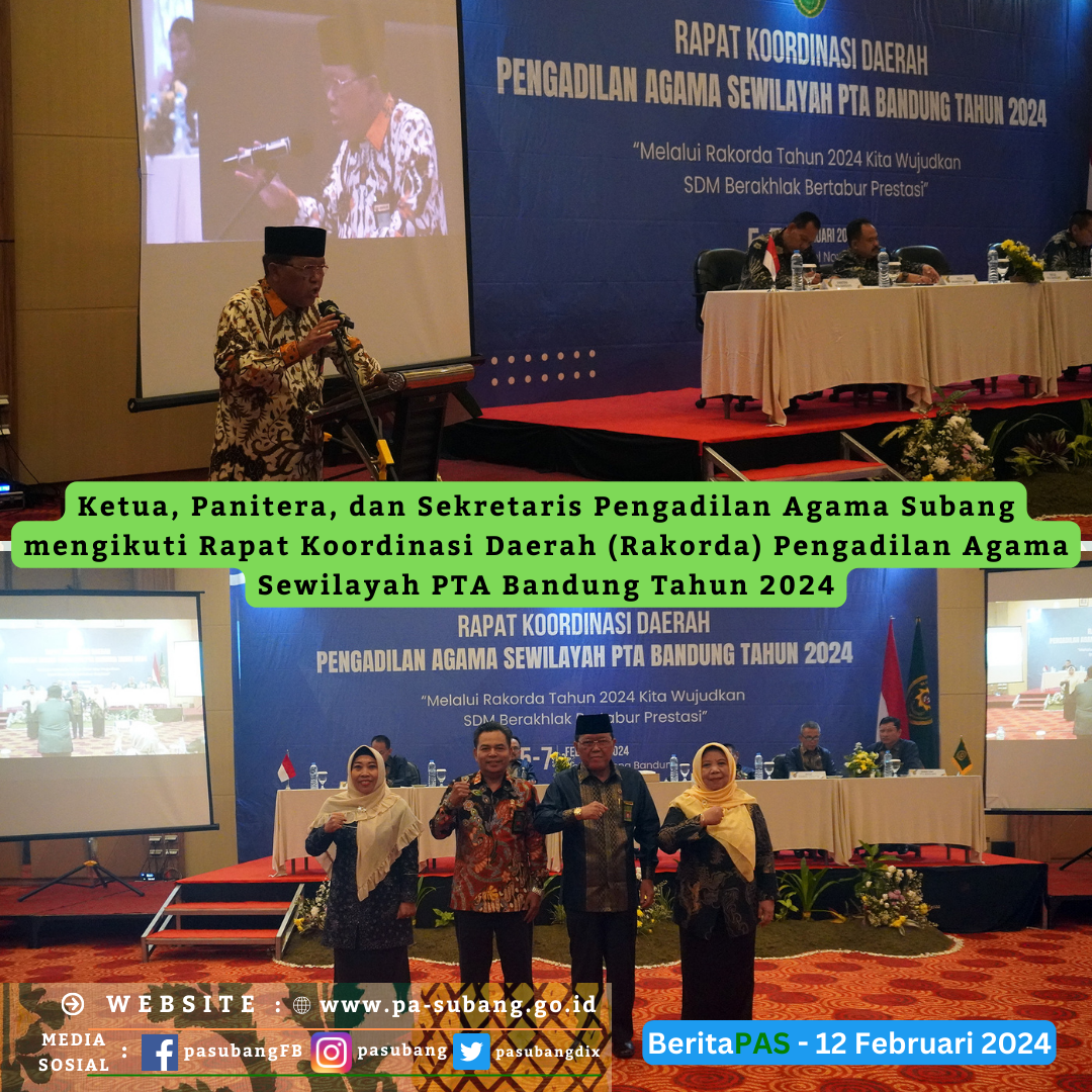 Ketua, Panitera, dan Sekretaris Pengadilan Agama Subang mengikuti Rapat Koordinasi Daerah ...